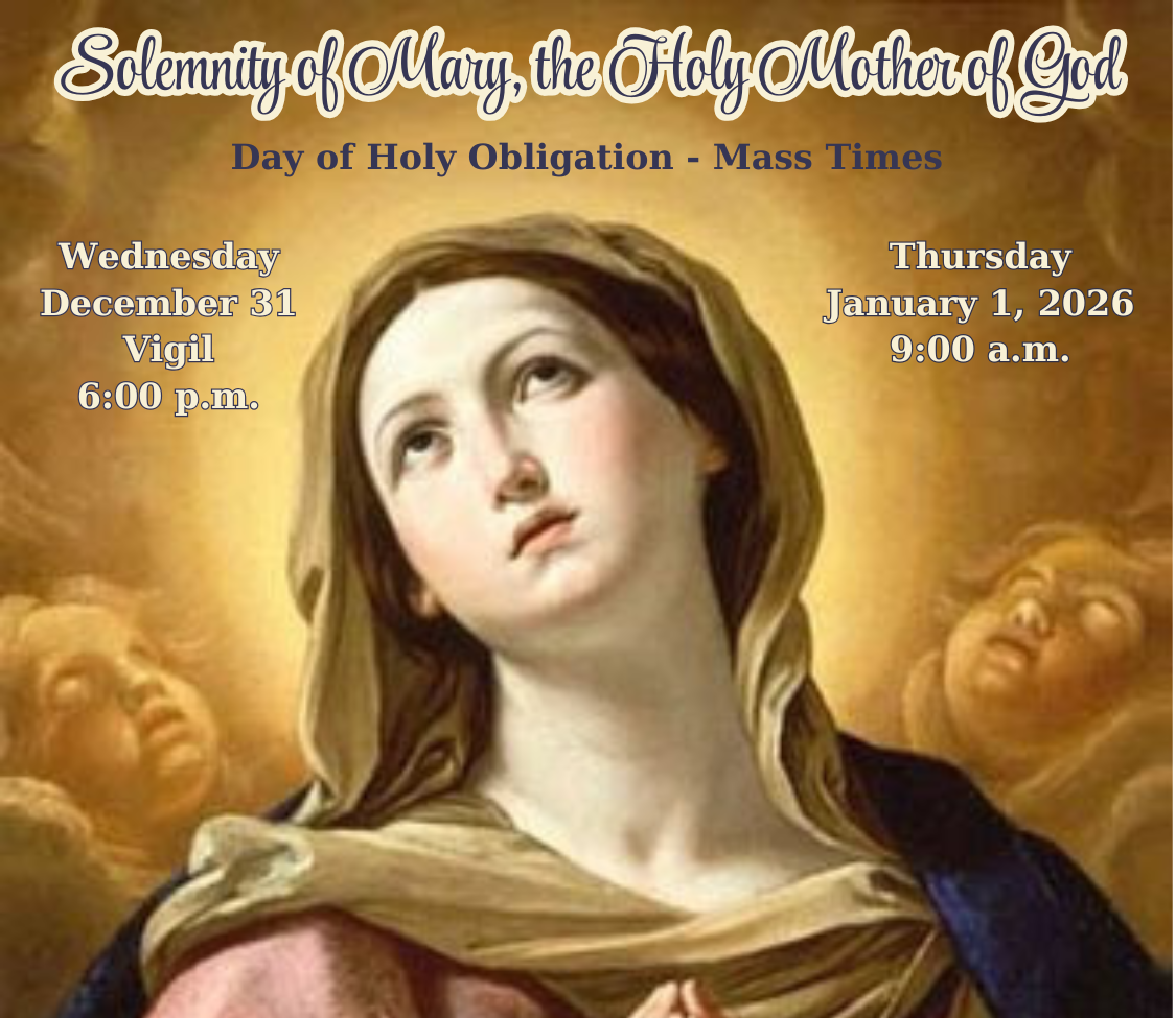 Solemnity of Mary the Holy Mother of God - St Dominic Catholic Church